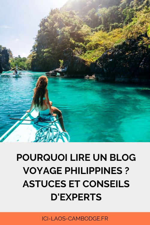 Pourquoi lire un blog voyage Philippines